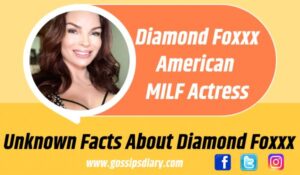 Diamond Foxxx Bio, Age, Height, Husband, Career, Movies | Gossips Diary