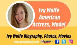 Ivy Wolfe Biography, Wiki, Age, Height, Photos, Movies, Net Worth